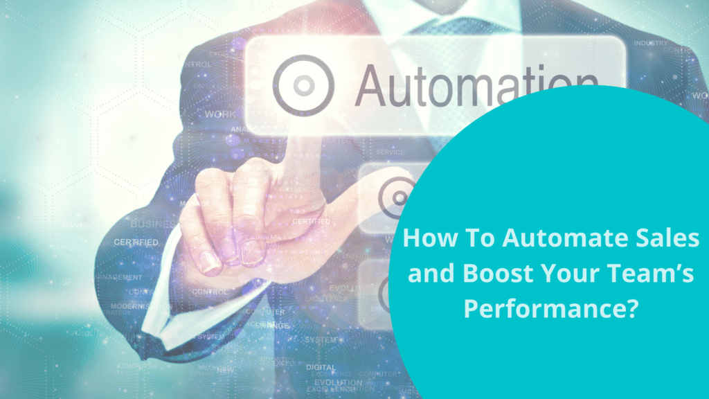 6 Ways To Automate Sales And Boost Your Team’s Performance | Bookafy