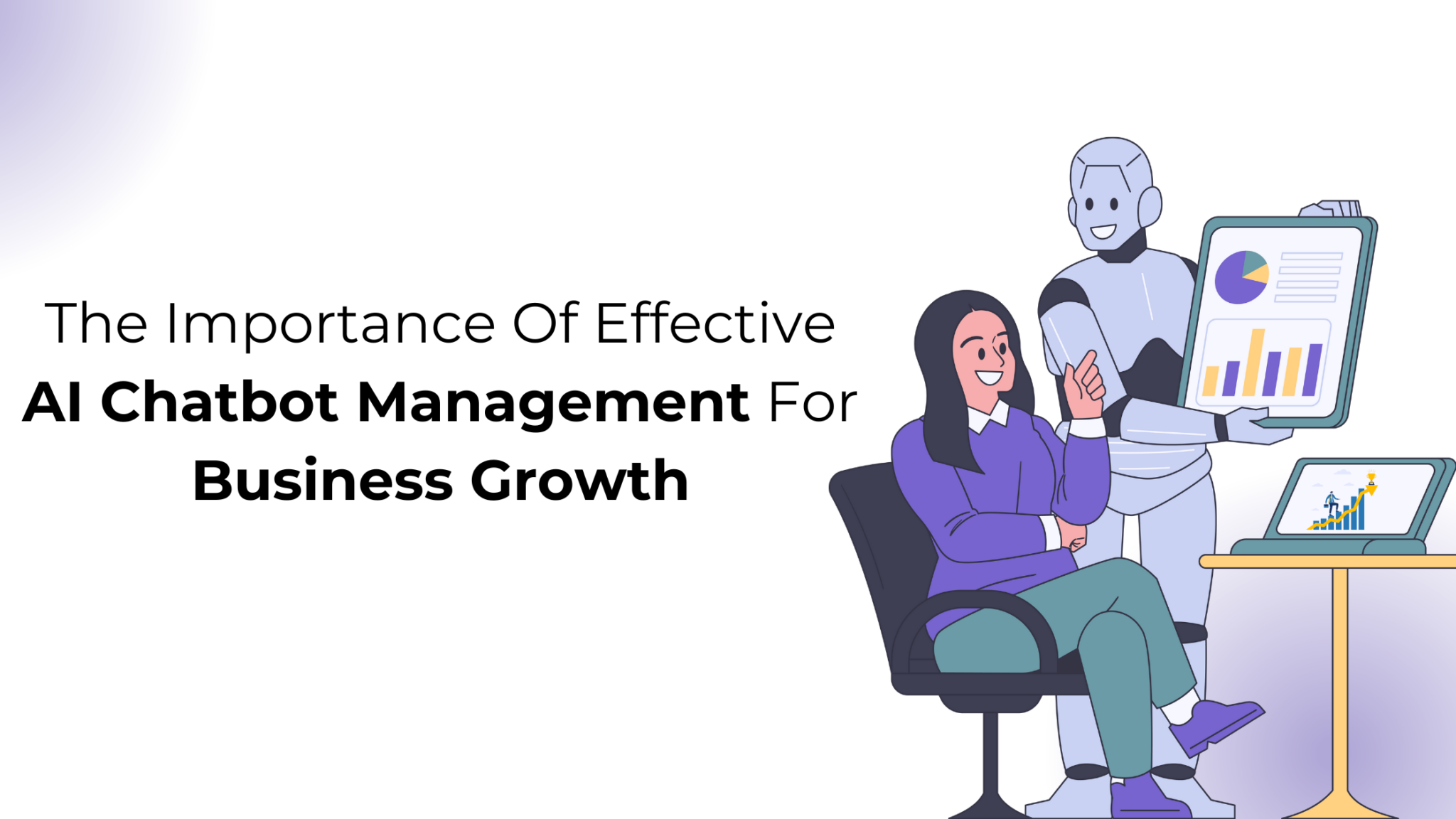The Importance Of Effective AI Chatbot Management For Business Growth ...